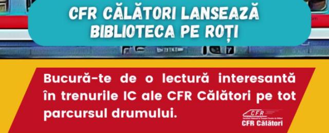 CFR Călători lansează proiectul – „Biblioteca pe roți” | Cunoaste lumea